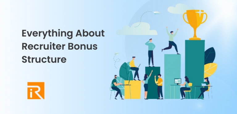 Everything About Recruiter Bonus Structure - RecruitBPM