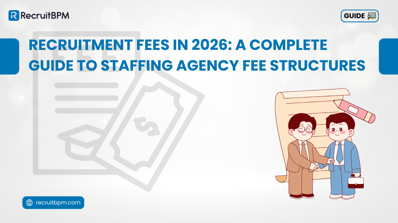 Recruitment Fees in 2026 | RecruitBPM